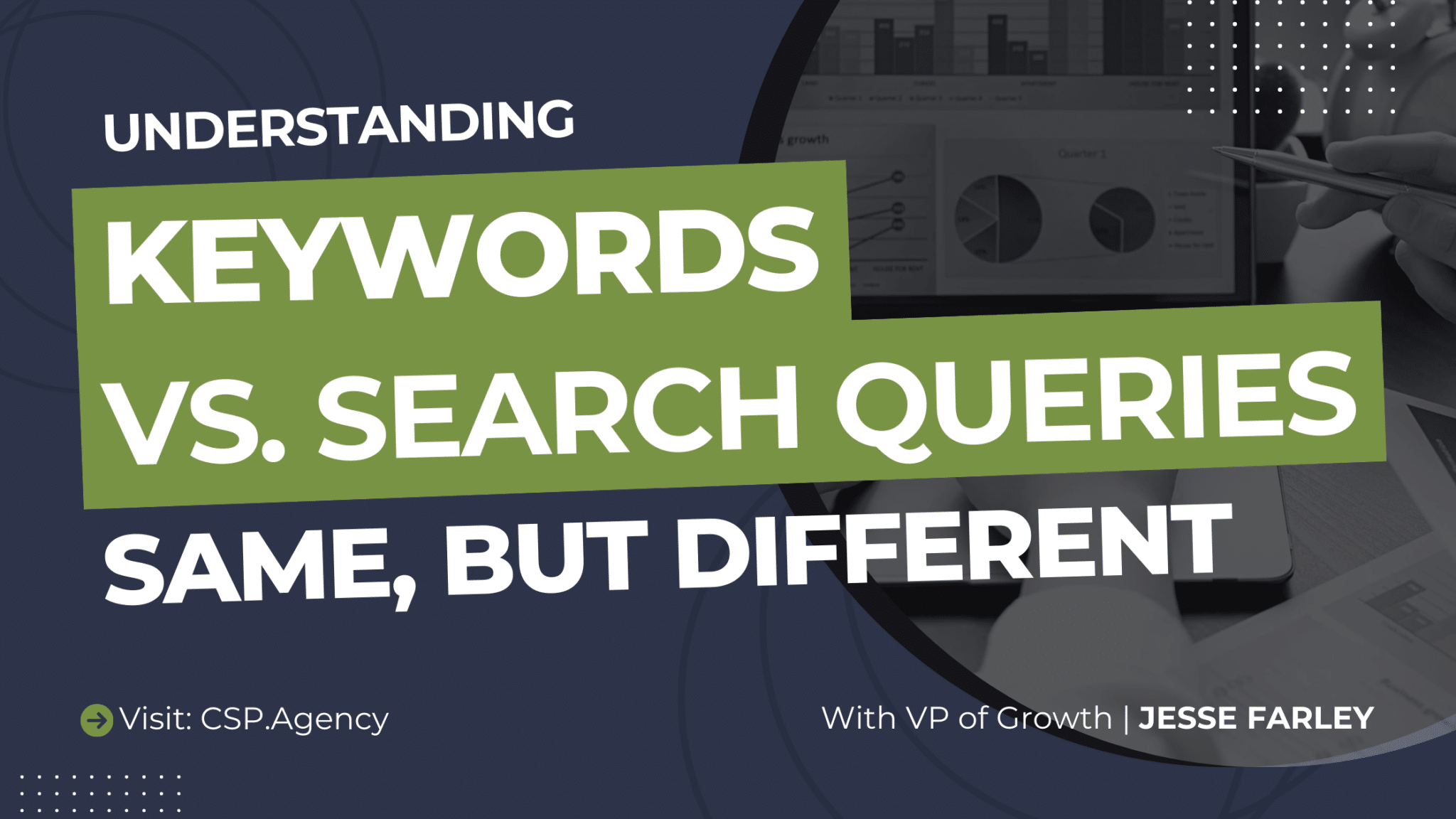 Understanding Keywords vs. Search Queries | CSP
